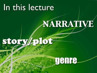Narrative, Plot & Genre | PPT