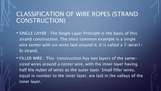 Classification and Coding of Wire Ropes | PPTX