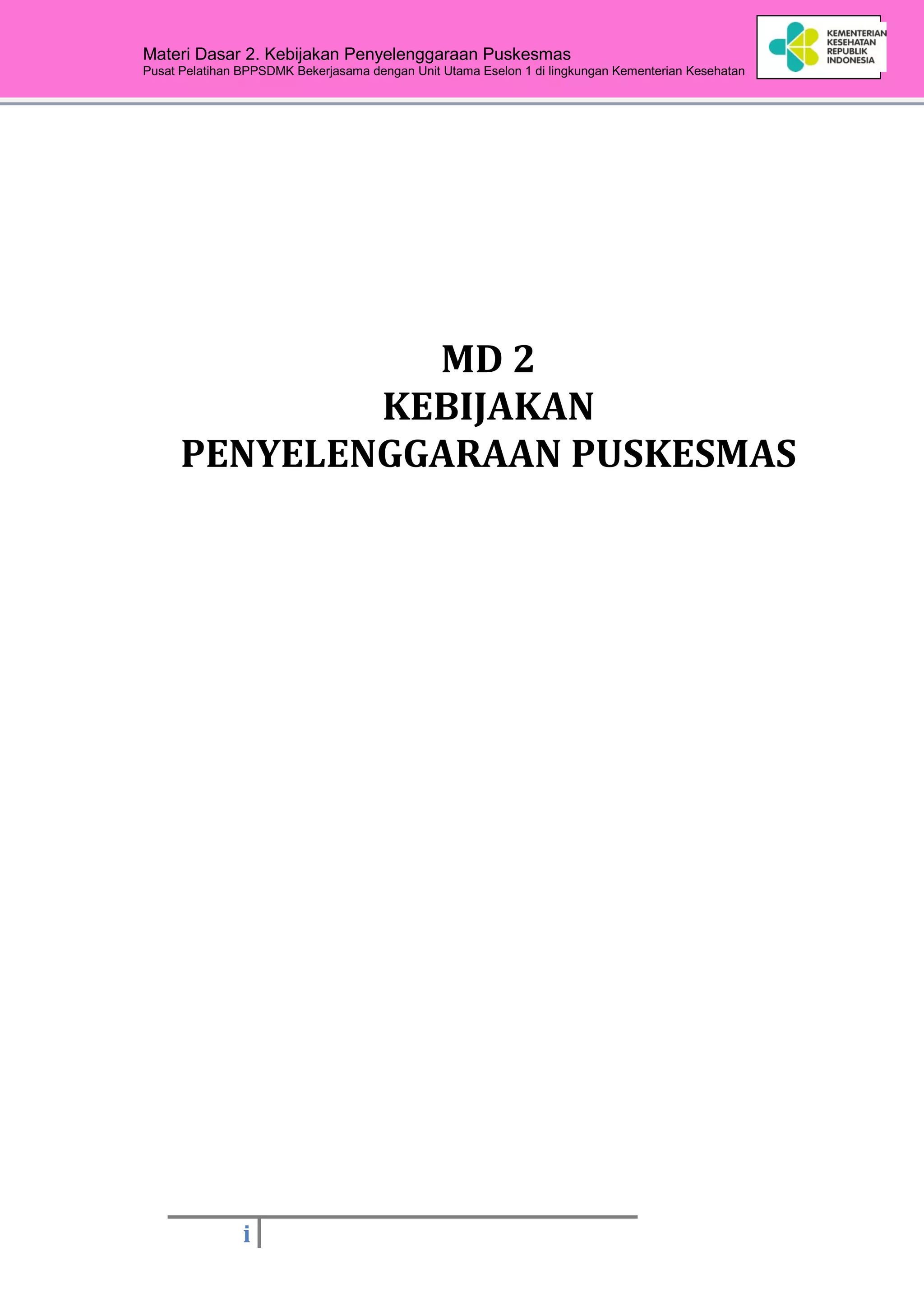 MD2 Kebijakan Penyelenggaraan Puskesmas.pdf