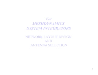 MeshDynamics Mesh Network Layout Design (Examples) | PPT