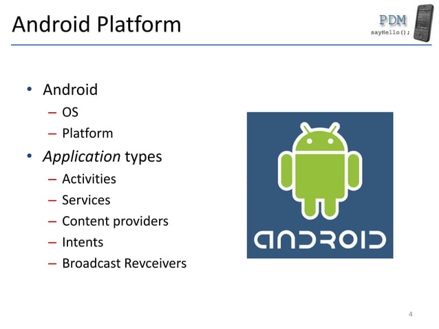 MDAD 3 - Android - System, Platform and Application Types | PPT