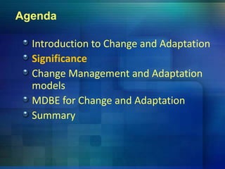Model Driven Business Engineering for Change Management and Adaptation ...