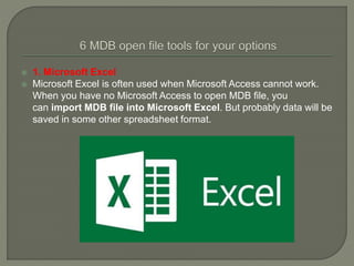 Mdb open file tool -open and edit mdb file without microsoft access | PPT