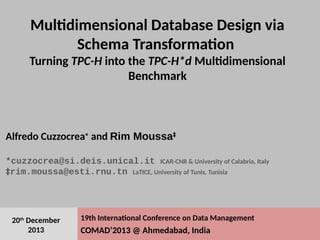 Multidimensional DB design, revolving TPC-H benchmark into OLAP bench | PPT