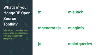MongoDB World 2019: Open source command line power tools for developers | PDF
