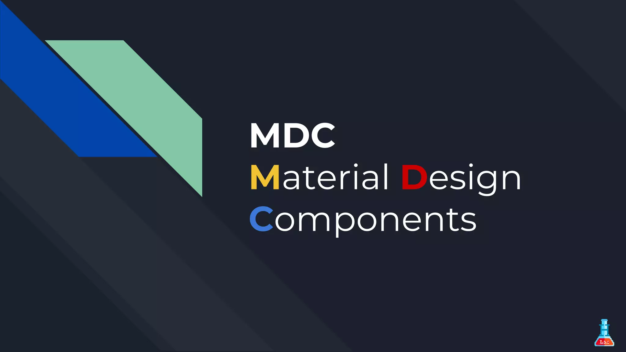 MDC - Material Design Components & Theming | PPTX