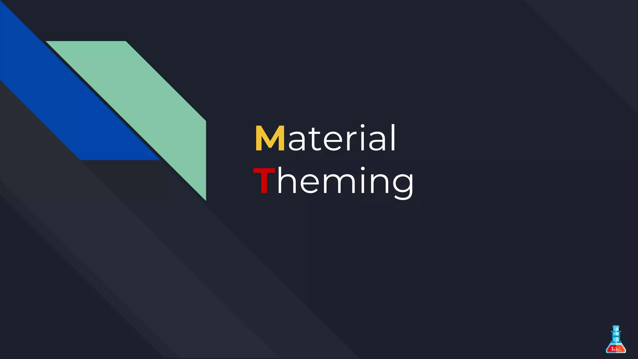 MDC - Material Design Components & Theming | PPTX