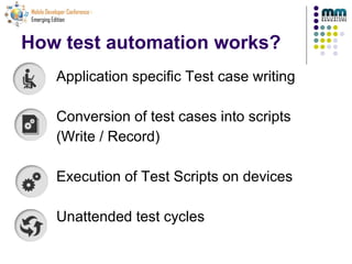 Mdc2010 Automated Mobile Testing | PPT