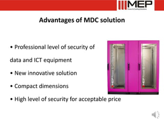 MDC mini data center presentation by MEP d.o.o. | PPTX