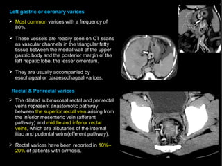 MDCT Evaluation of Varices in Portal Hypertension | PPT
