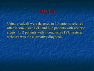 NON-CONTRAST ENHANCED MULTIDETECTOR COMPUTED TOMOGRAPHY VERSUS PLAIN X ...