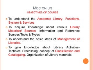 MDC/IDC on LIS: Teaching Role of the College Librarians | PPT