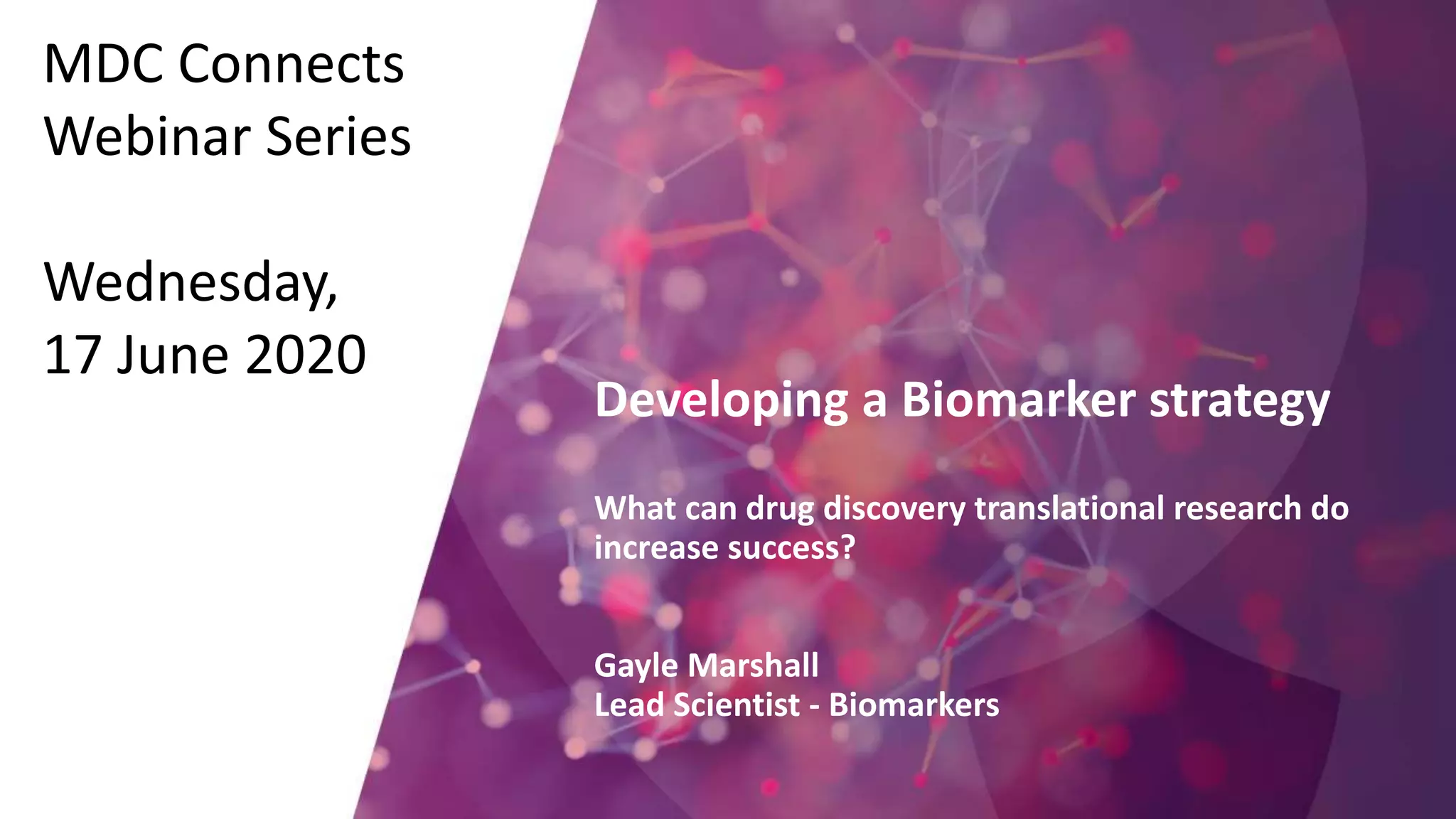 MDC Connects: Designing a Biomarker Strategy | PPTX
