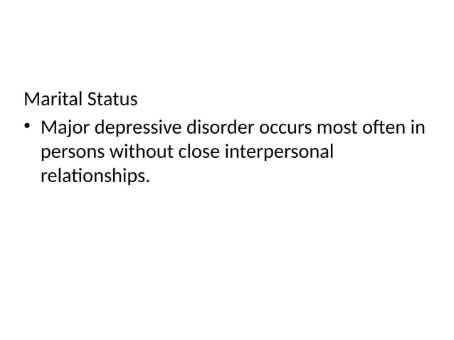 Major Depression Disorder (MDD) psychiatric | PPT