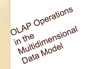 Multi Dimensional Data Model | PPTX