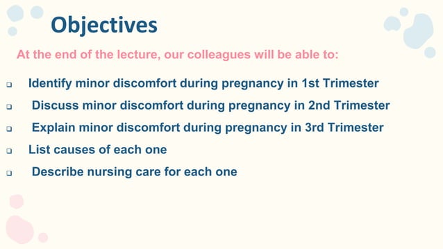 Minor Discomforts during pregnancy | PPTX | Pregnancy | Reproductive Health