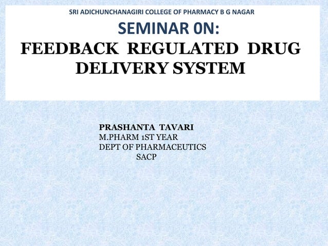 feedback regulated drug delivary system | PPT | Diabetes | Diseases and ...