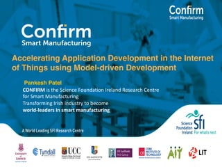 Accelerating Application Development in the Internet of Things using Model-driven Development | PPT