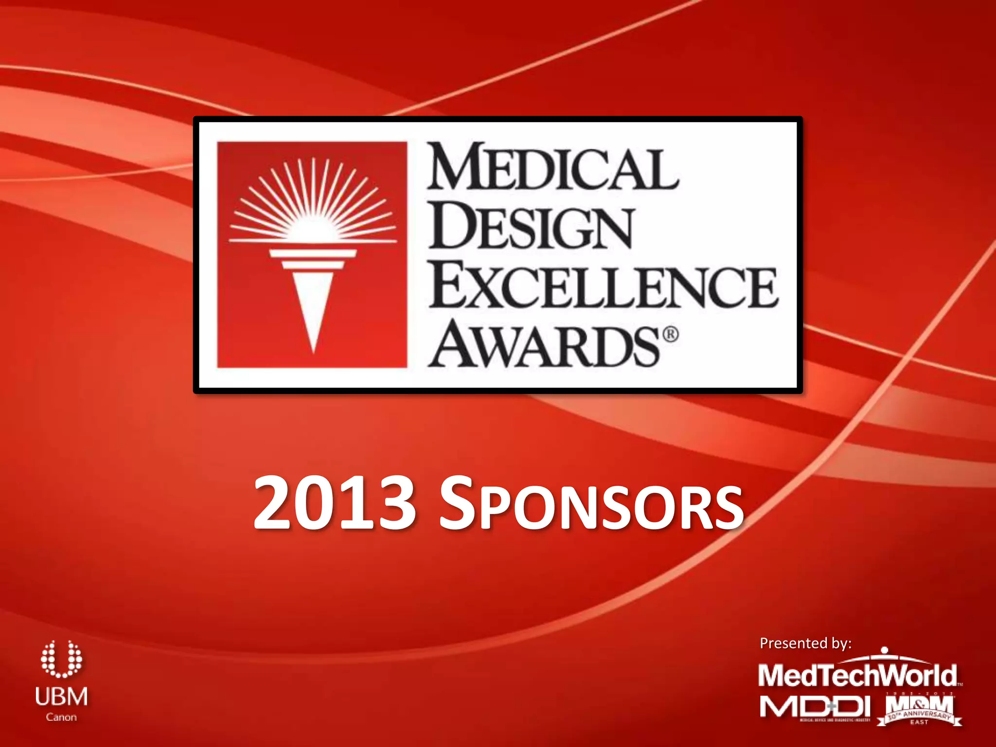 Medical Design Excellence Awards 2013 | PPTX