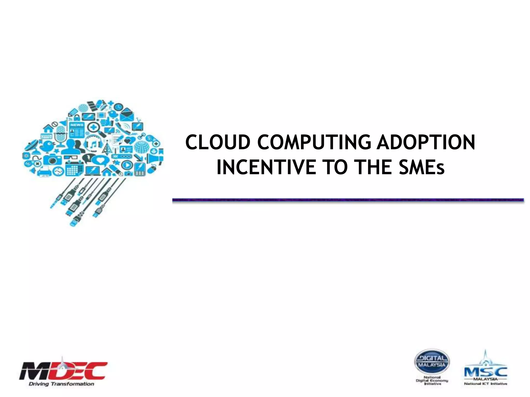 MDEC CLOUD SME ADOPTION PROGRAM | PPTX