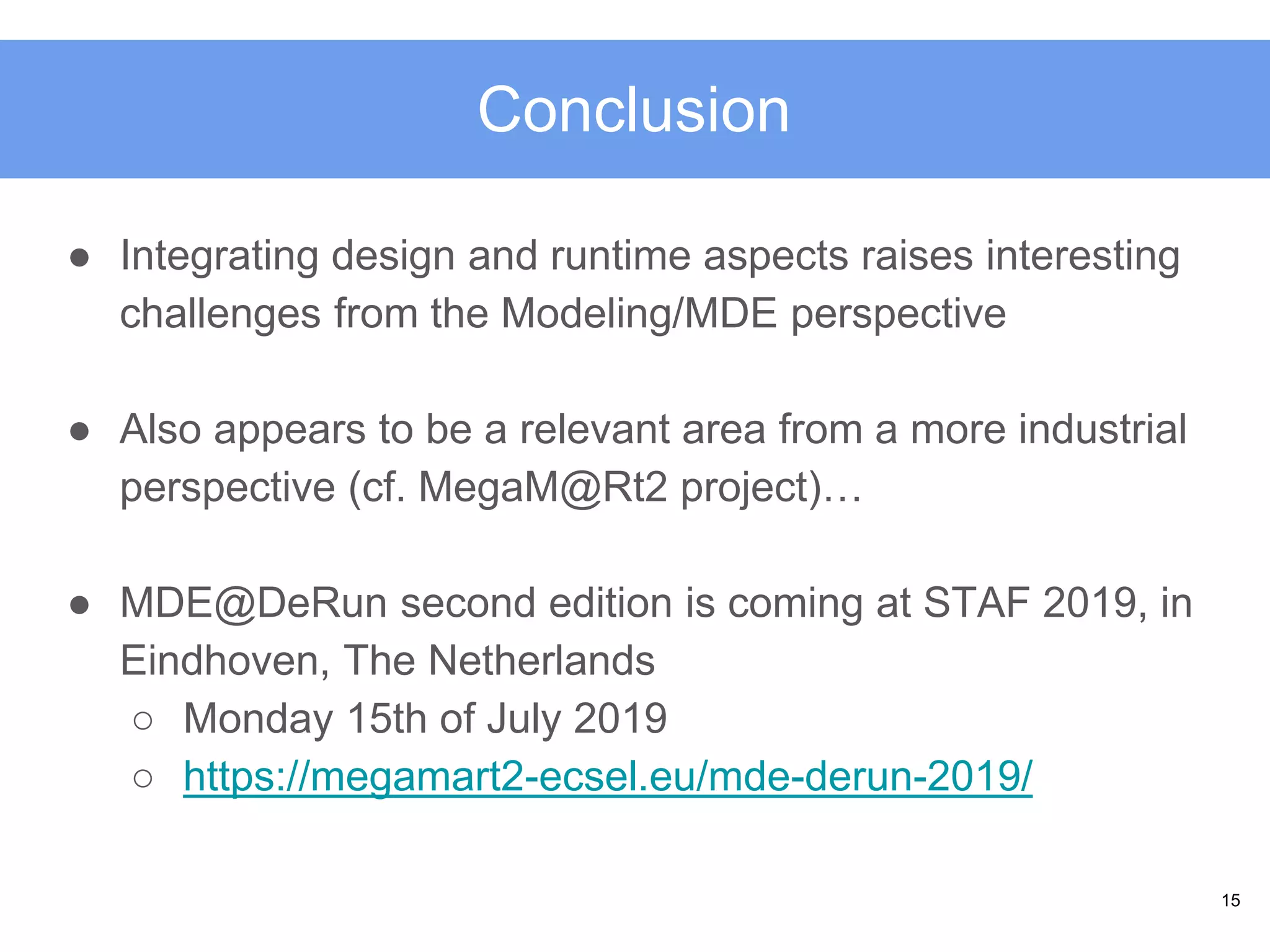 Model Driven Engineering For Design Runtime Interaction In Complex