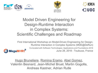Model Driven Engineering for Design-Runtime Interaction in Complex Systems: Scientific ...
