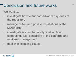 MDEForge: an extensible Web-based modeling platform | PPTX | Graphics Software | Computer ...