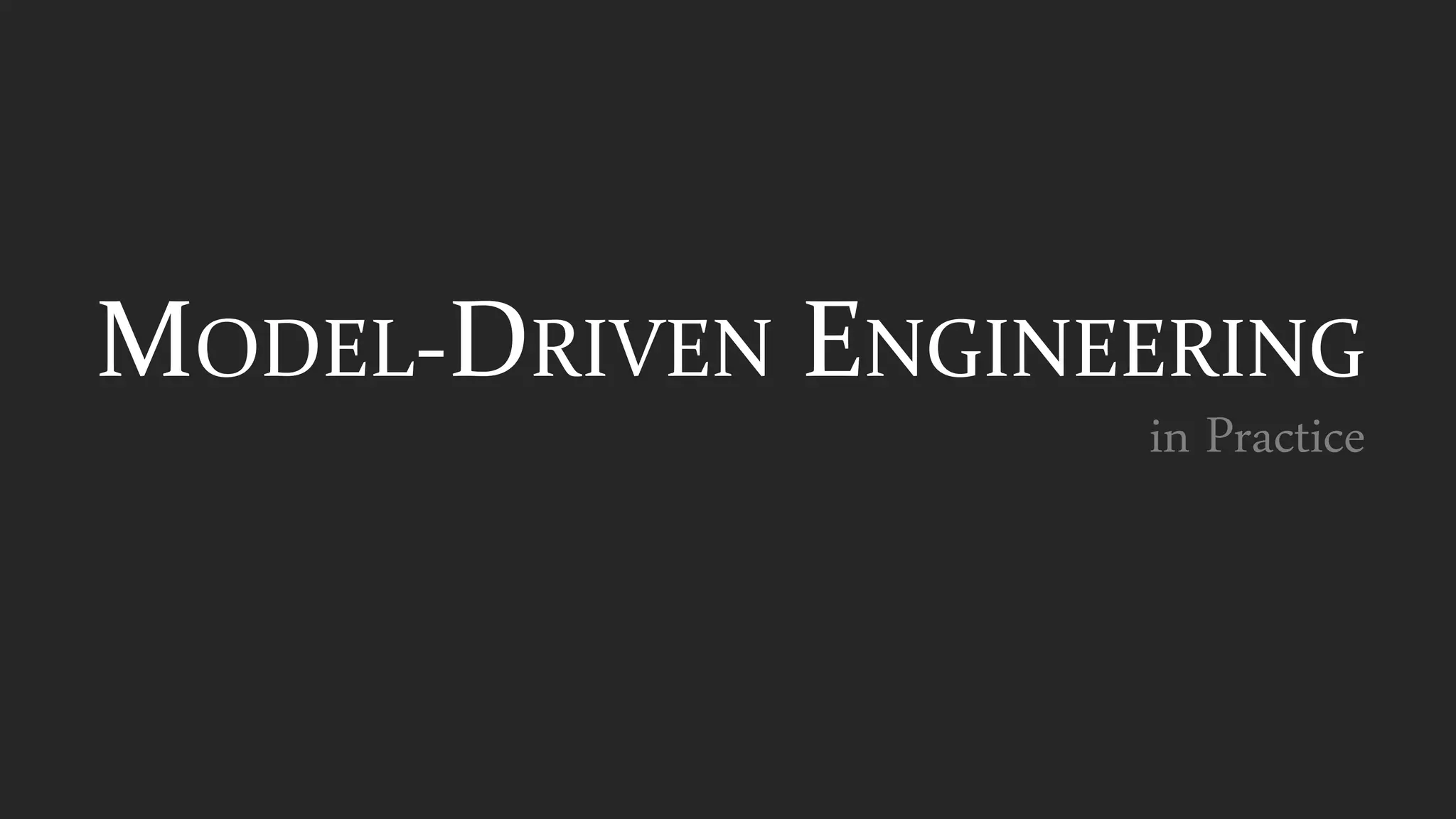 Model Driven Engineering Mde In Practice Pptx Internet Computing