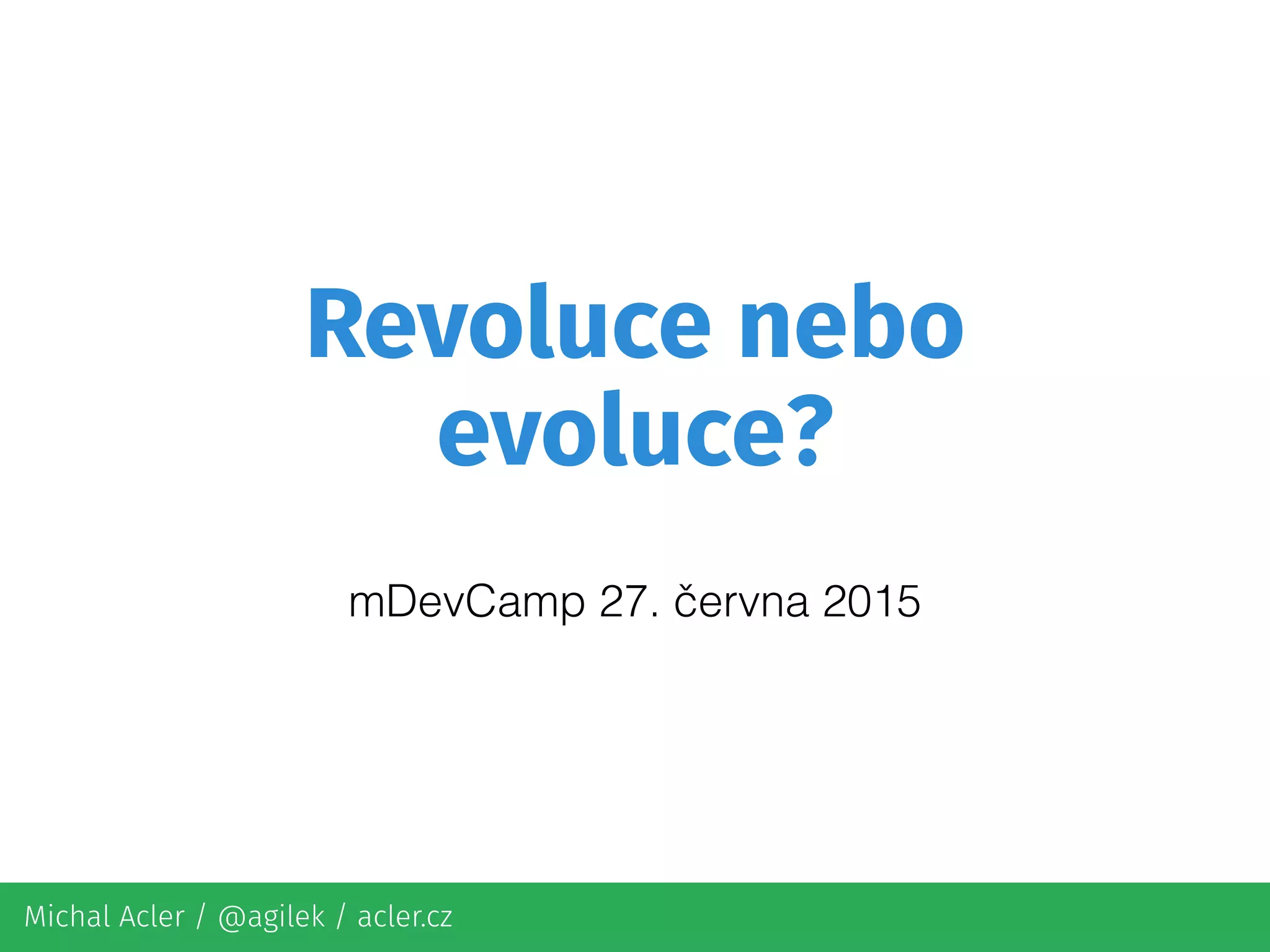 Revoluce nebo evoluce - jak na redesigny | PPT