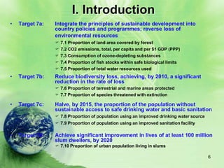 Millennium Development Goal 7: Ensure Environmental Sustainability | PPT