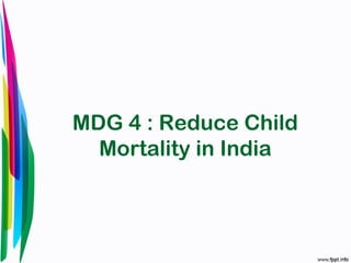Mdg goals 1-4 ppt | PPT