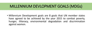 Millennium Development Goals & Sustainable Development Goals | PPTX