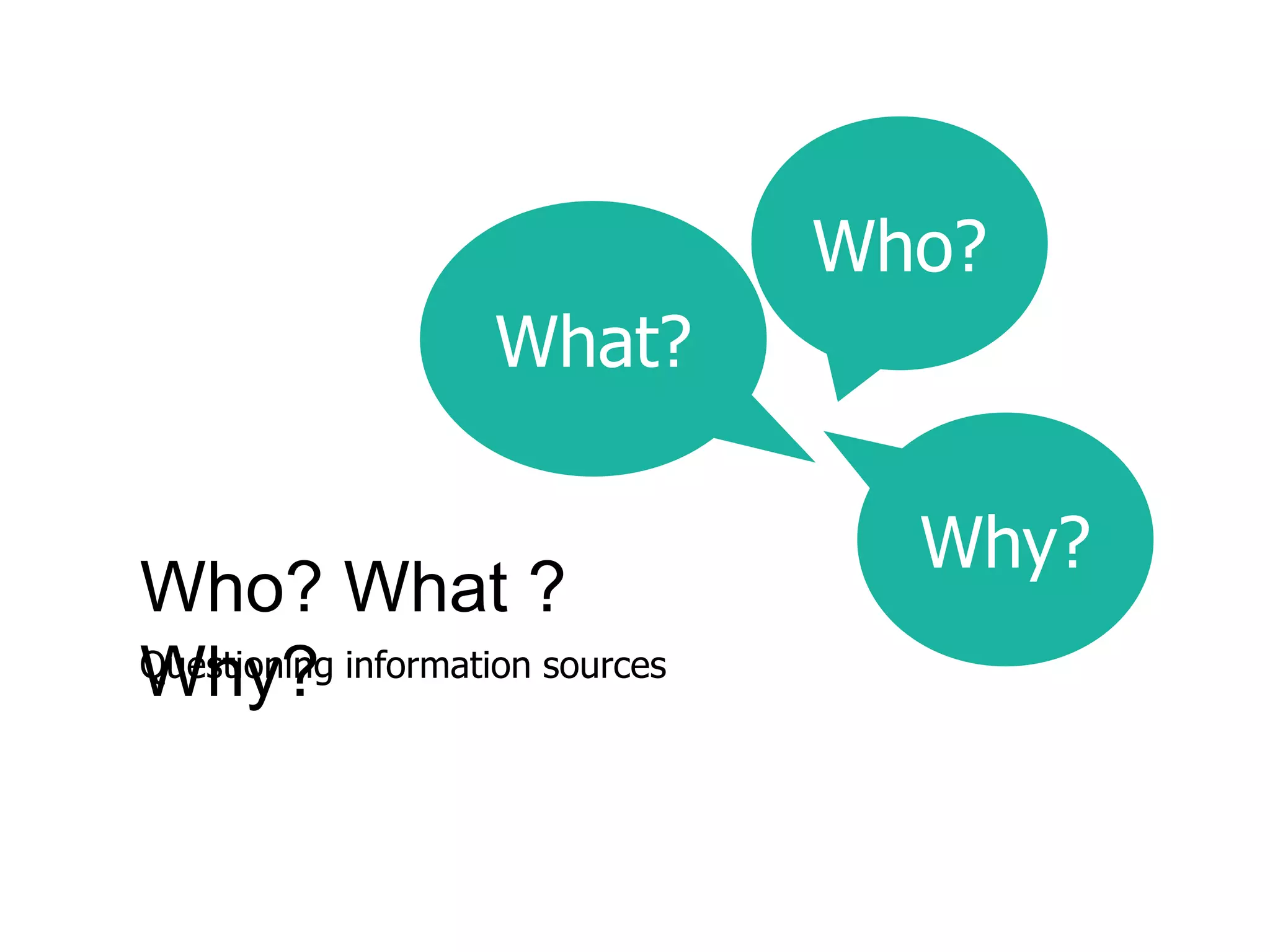 Questioning Information sources | PPTX