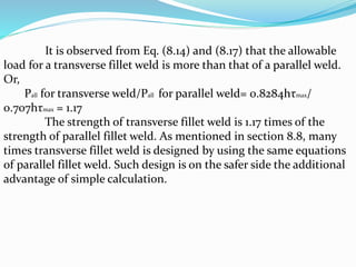 MAXIMUM SHEAR STRESS IN PARALLEL WELD AND TRANSVERSE FILLET WELD | PPTX