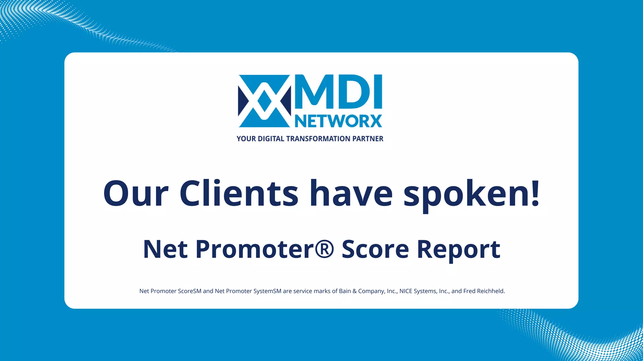 MDI NetworX Announces Excellent Net Promoter Score - 2023 | PDF