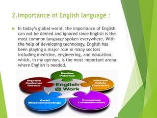 ENGLISH AS A GLOBAL LANGUAGE BY IRFAN | PPTX