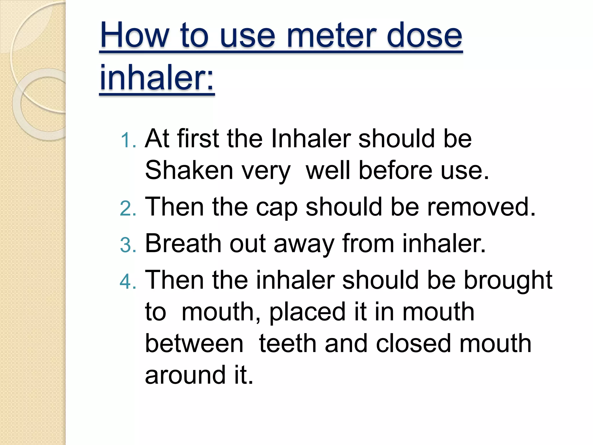 Metered Dose Inhalers ( MDIs) | PPTX