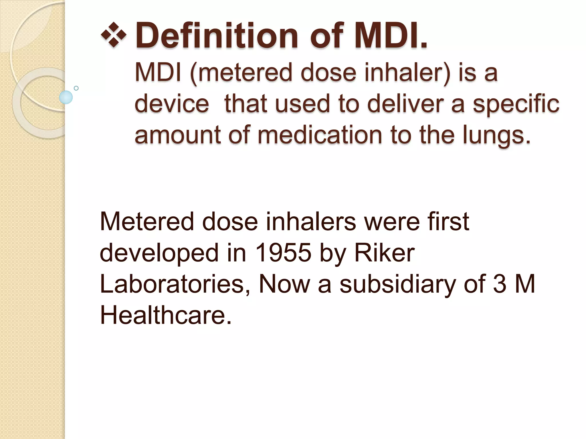 Metered Dose Inhalers ( MDIs) | PPTX