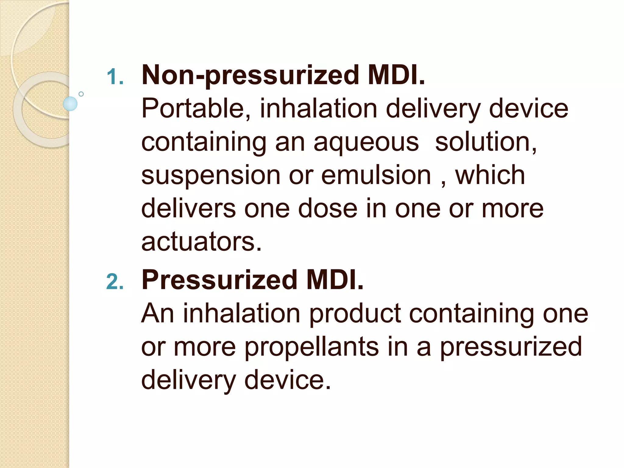 Metered Dose Inhalers ( MDIs) | PPTX