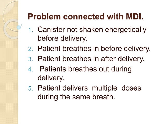 Metered Dose Inhalers ( MDIs) | PPTX | Lung and Respiratory Health ...