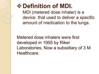 Metered Dose Inhalers ( MDIs) | PPTX