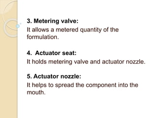 Metered Dose Inhalers ( MDIs) | PPTX