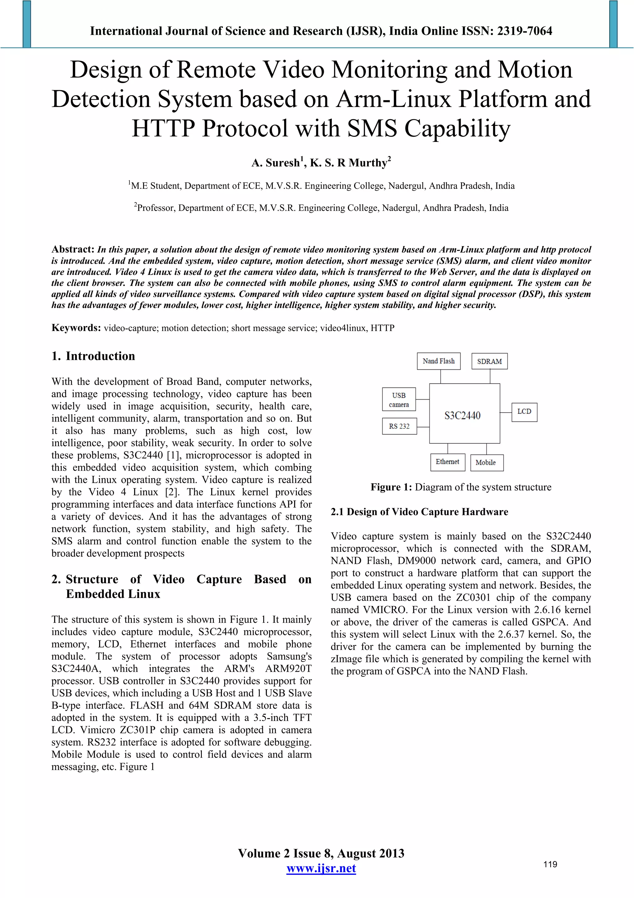 Design Of Remote Video Monitoring And Motion Detection System Based On Arm Linux Platform And