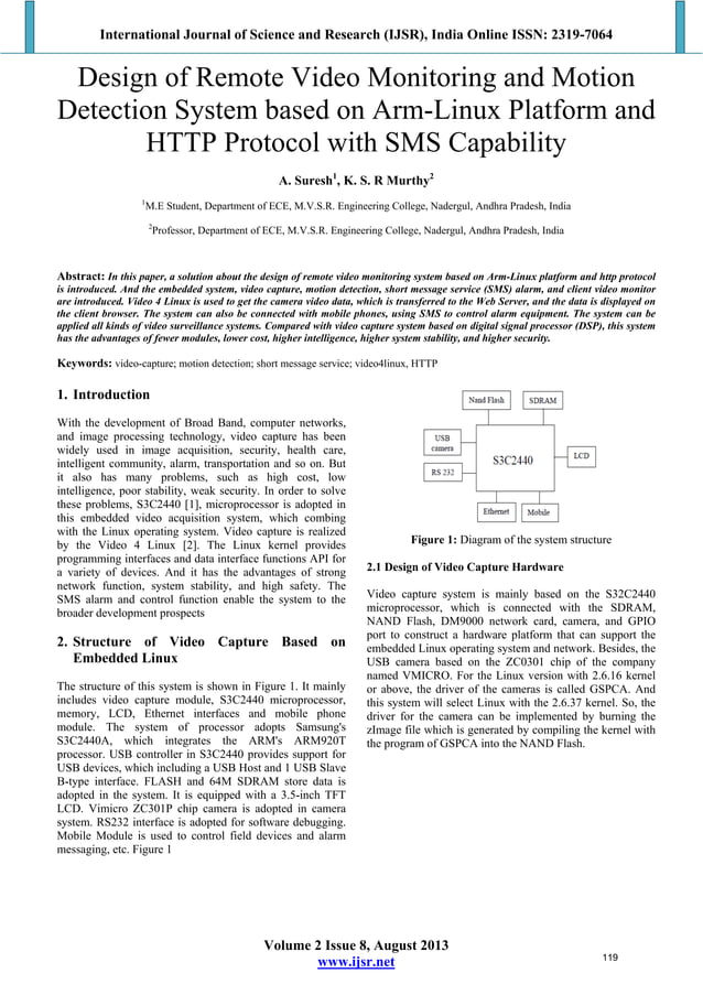 Design Of Remote Video Monitoring And Motion Detection System Based On Arm Linux Platform And