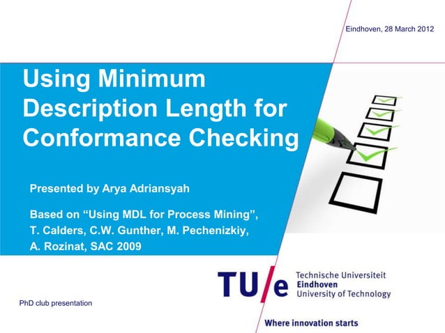 Minimum Description Length for Conformance Checking | PPTX