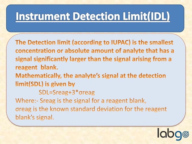 Method Validation - Instrument Detection Limit | PPT Method Validation - Instrument Detection Limit | PPT