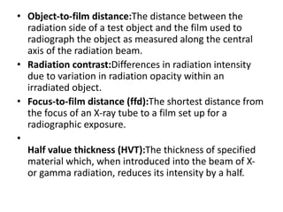 Radiography ndt | PPTX