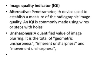 Radiography ndt | PPTX