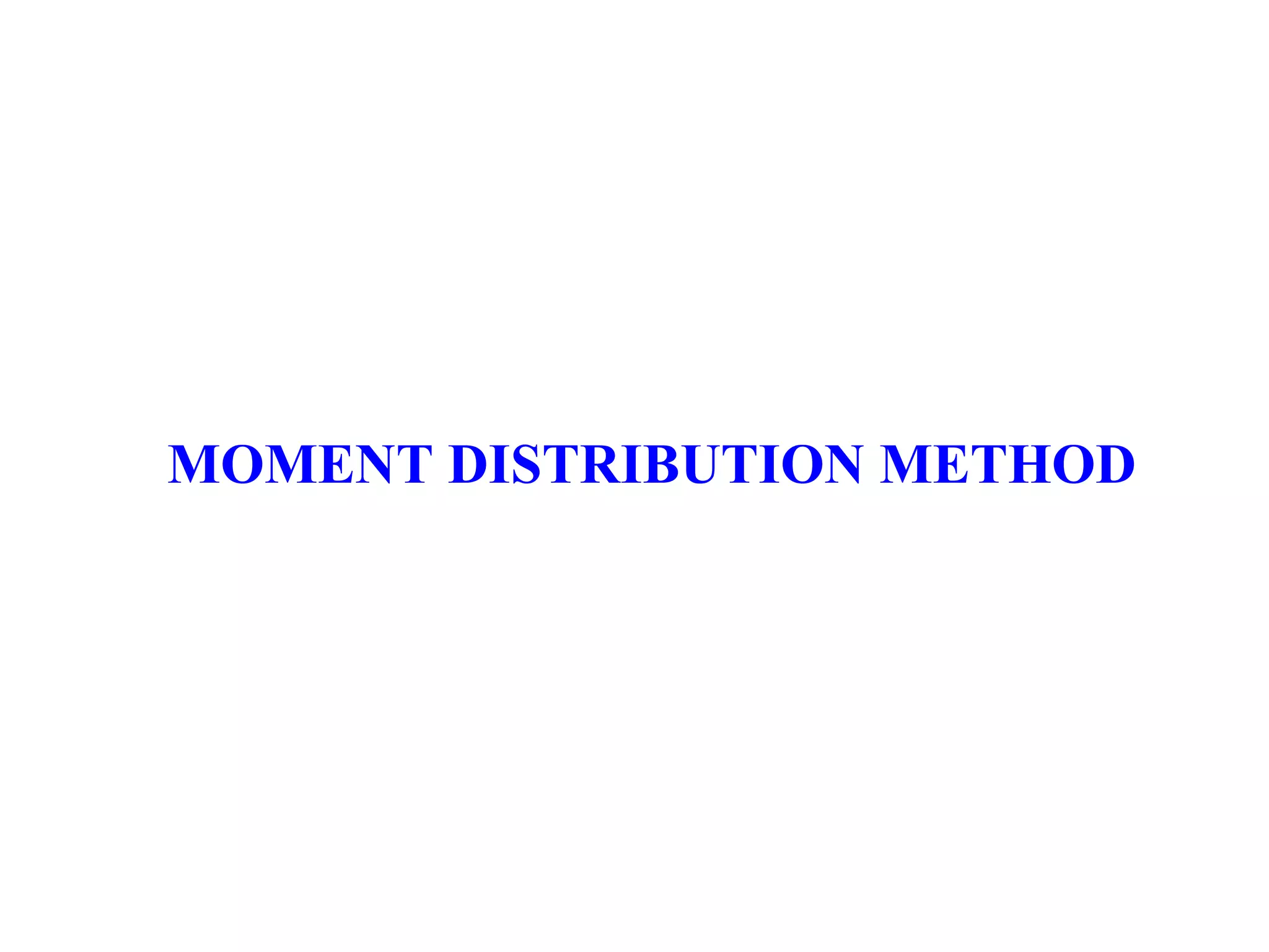 Moment Distribution Method Ppt