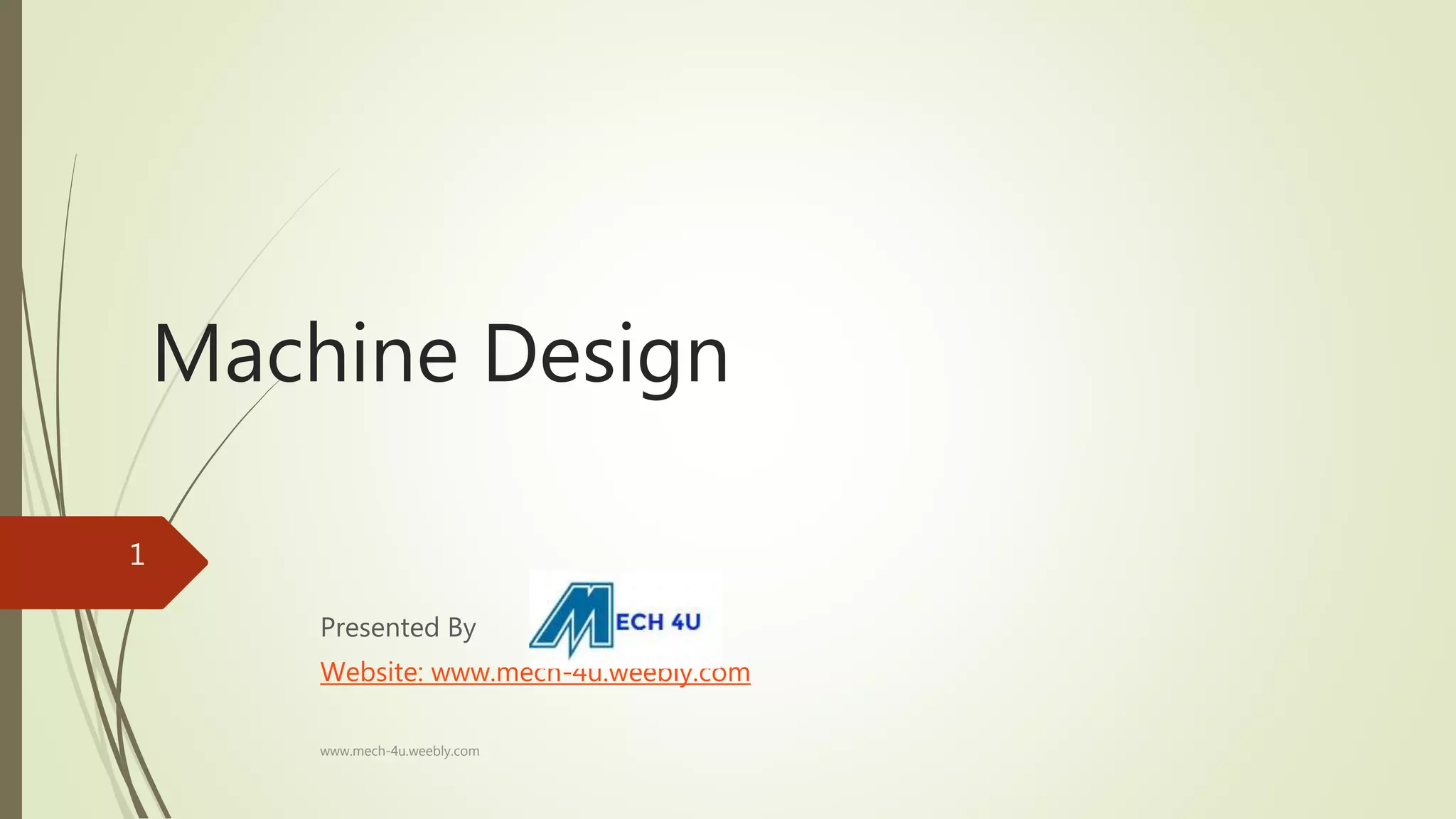 Principles of Machine Design Aesthetic & Ergonomic Consideration In ...